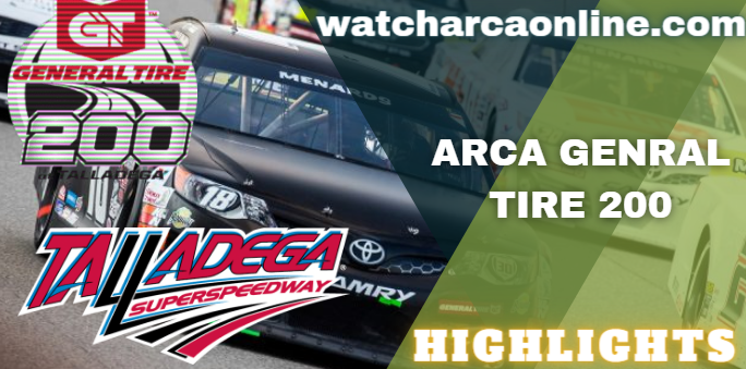 ARCA General Tire 200 HIGHLIGHTS 2022