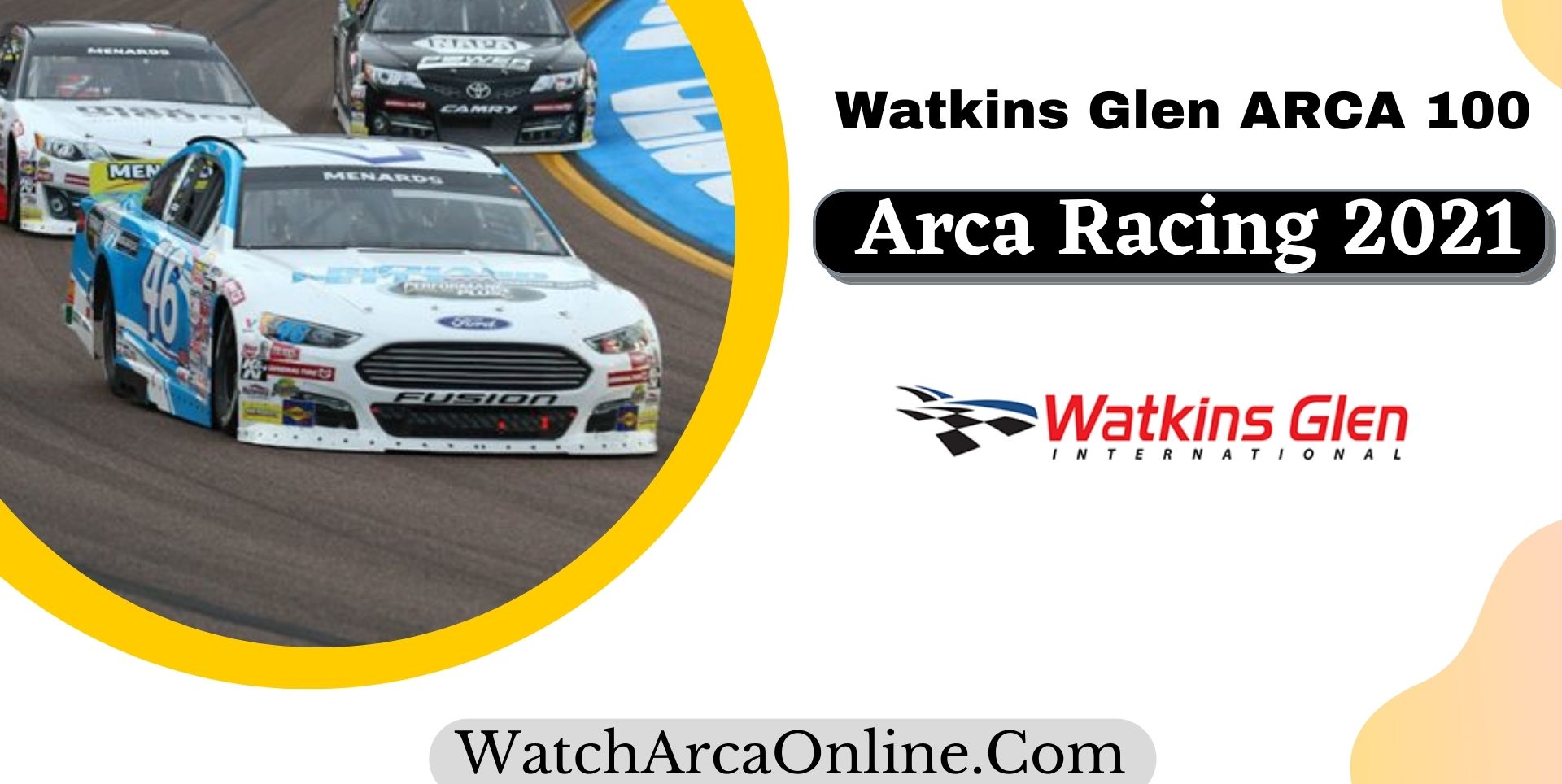 Clean Harbors 100 ARCA at The Glen Live Stream 2021